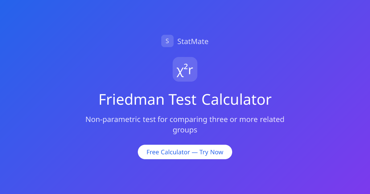 Free Friedman Test Calculator Online | StatMate